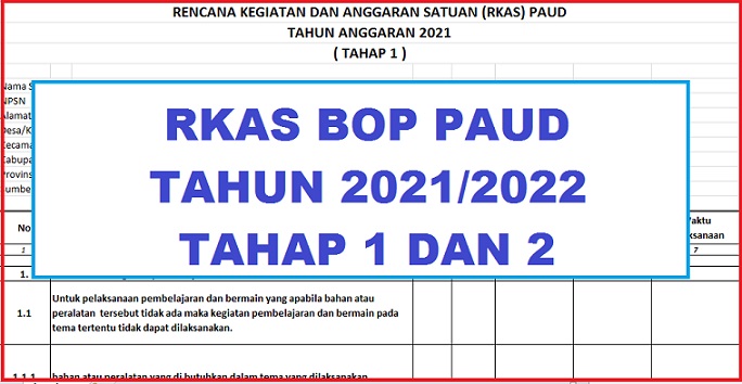 RKAS BOP PAUD TAHUN 2021/2022 TAHAP 1 DAN 2 SESUAI JUKNIS - DAPODIK PAUD
