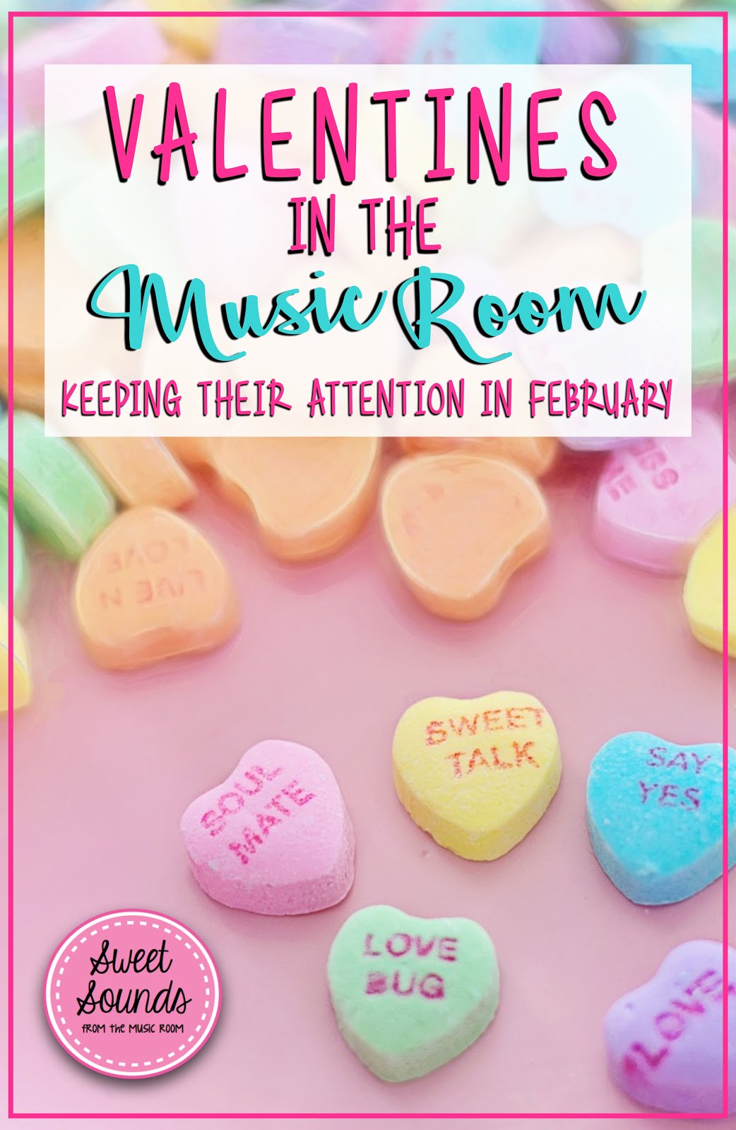 Favorite Music Activities for Valentines Day | Sweet Sounds