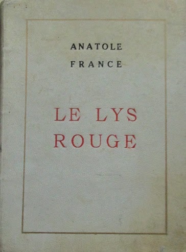 bibliographias: Anatole France — Le Lys Rouge