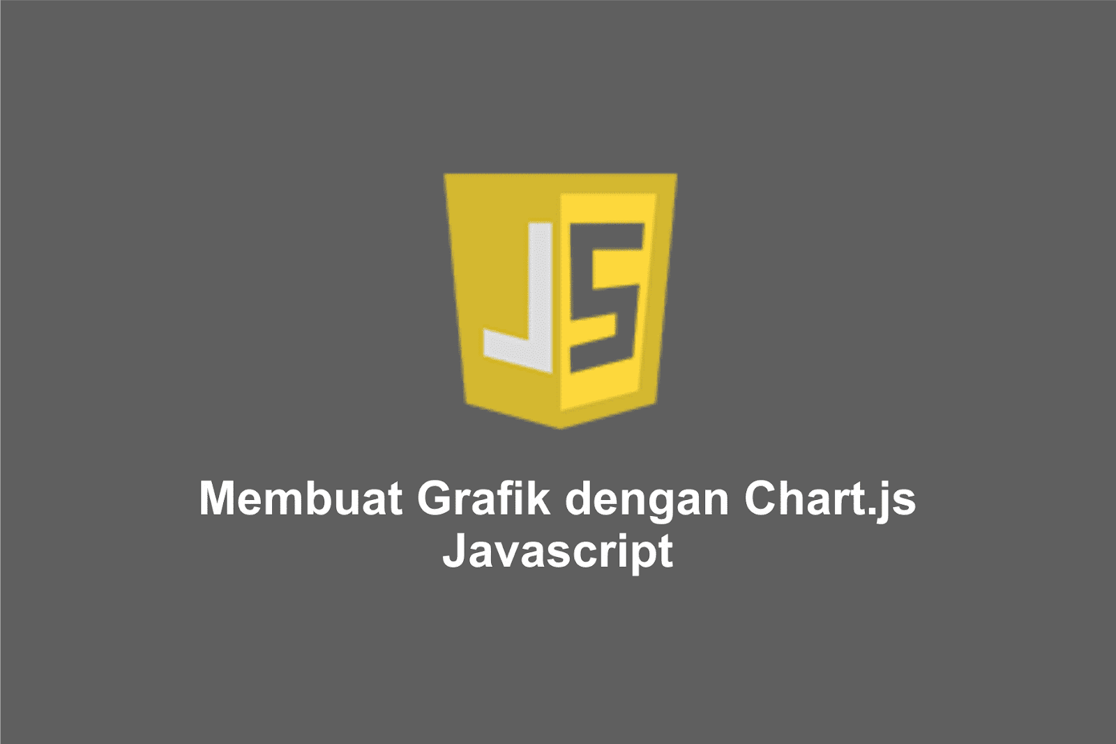 Membuat Grafik Dengan Chartjs Javascript Mari Belajar Coding