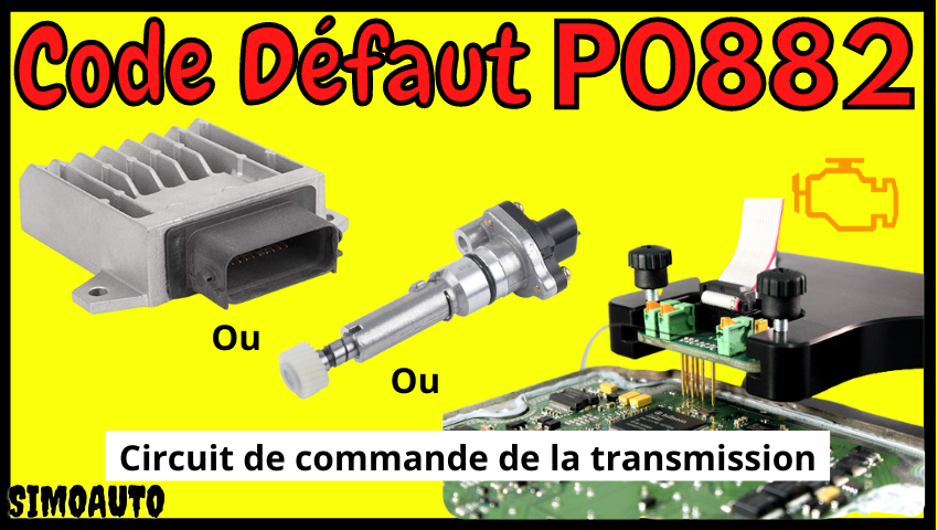 Le code défaut P0882
