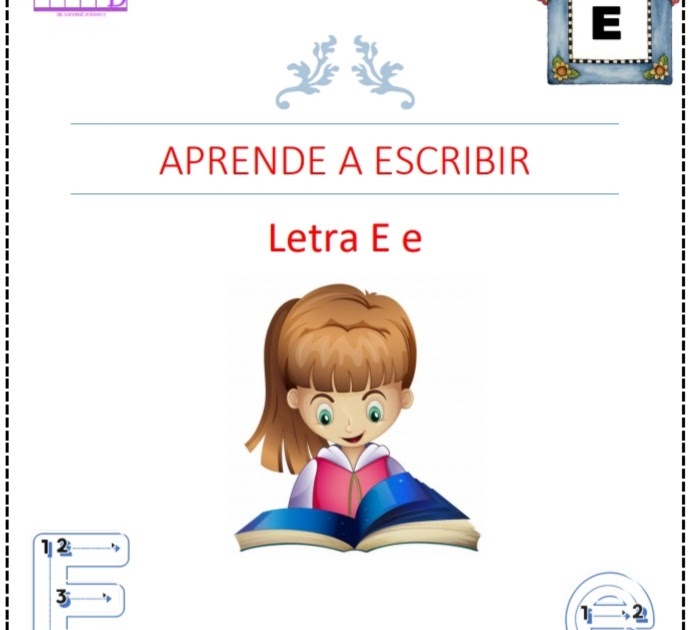 ACTIVIDADES APRENDE A ESCRIBIR CON LA LETRA "E" | MATERIAL EDUCATIVO ...