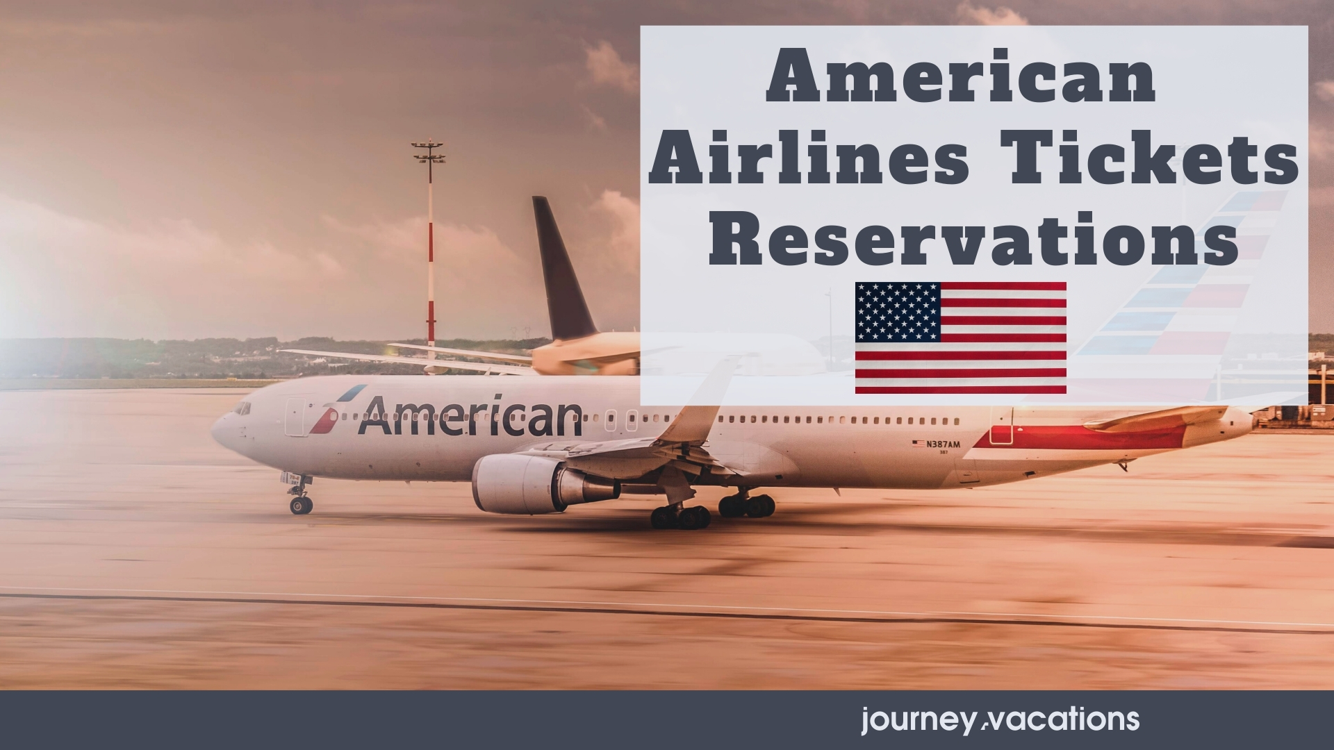 American Airlines Ticket Reservations - Your Ultimate Booking ...