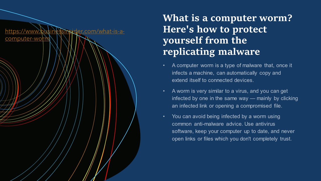 What is a computer worm? Here's how to protect yourself from the ...