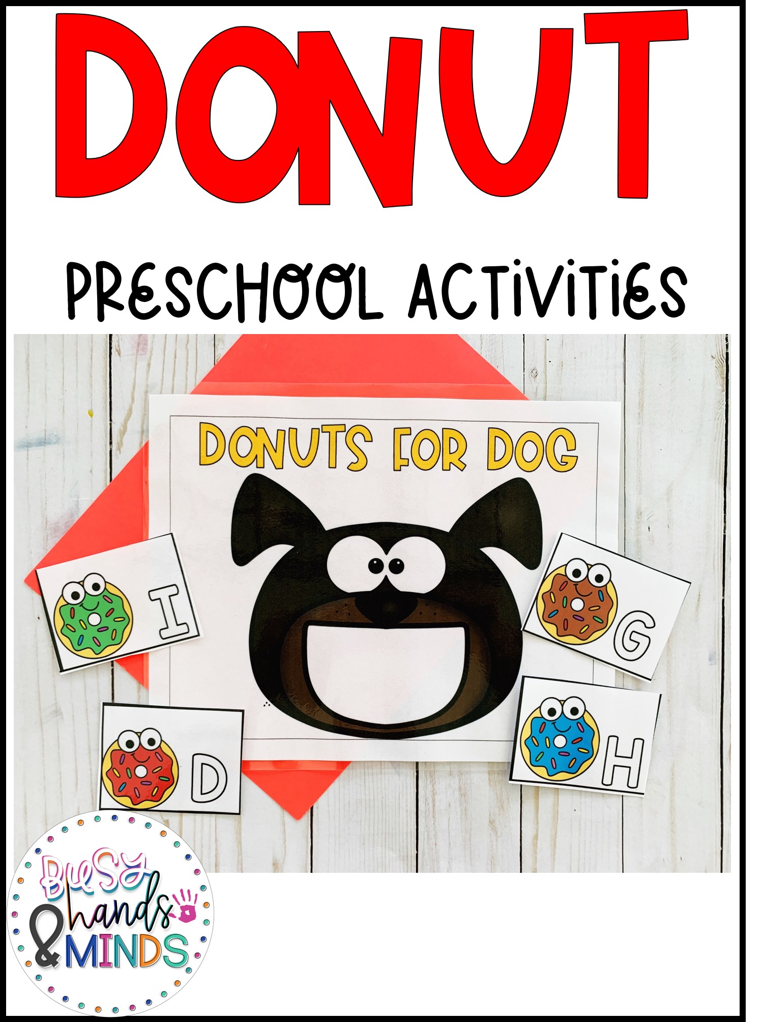 If You Give A Dog A Donut- Preschool Book Companion | Busy Hands and Minds