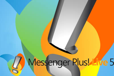 Speed Pc Downloads: Messenger Plus Live 5