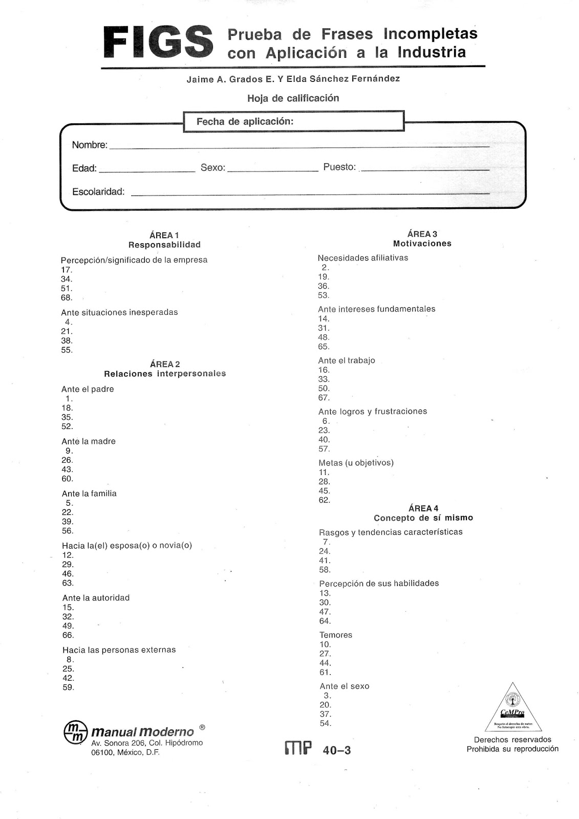 PSICOPEDAGOGIA: LA PRUEBA FRASES INCOMPLETAS "FIGS"
