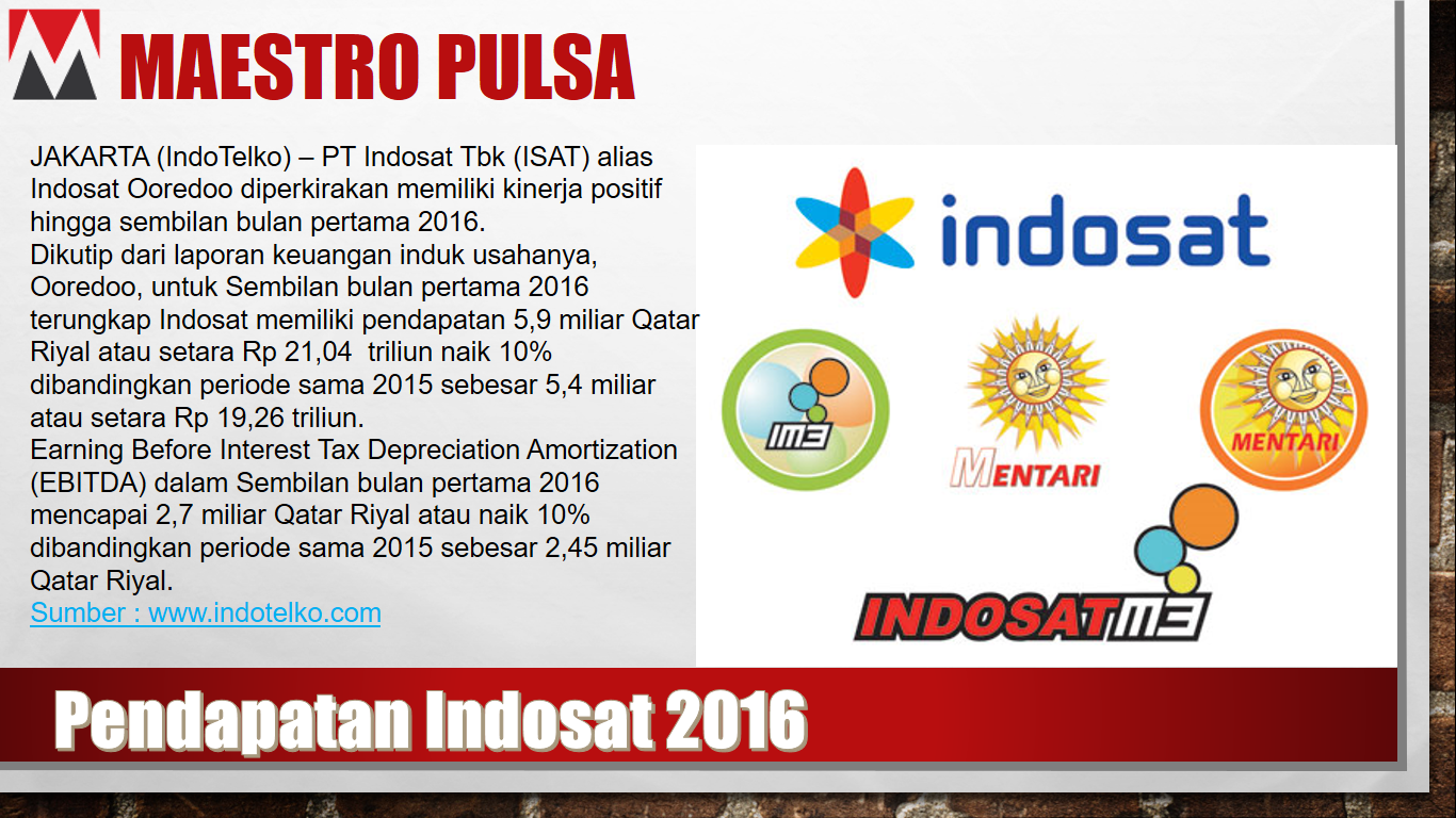 TEAM MAESTRO INDONESIA HEBAT: PENDAPATAN TELKOMSEL,INDOSAT,XL DAN ...