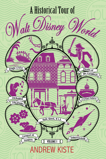 Between Disney: Between Books - A Historical Tour of Walt Disney World ...