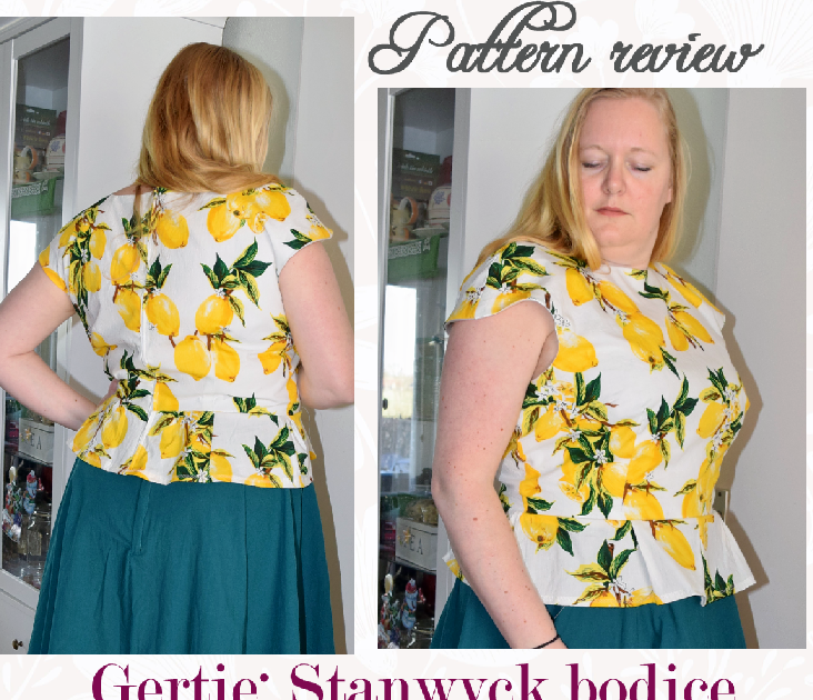 Pattern review: Gertie's charm patterns; Stanwyck bodice
