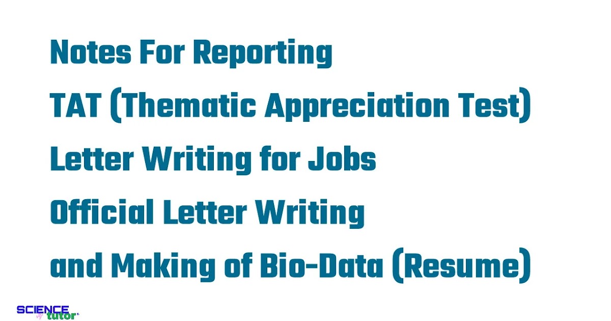 Notes For Reporting, What is TAT (Thematic Appreciation Test) | Science ...