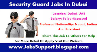 Security Guard Jobs Vacancies In Dubai - UAE - Jobs Support