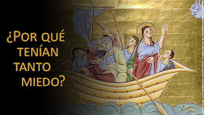 Blog Católico en Español: Evangelio según san Marcos (4, 35-41): ¿Por ...