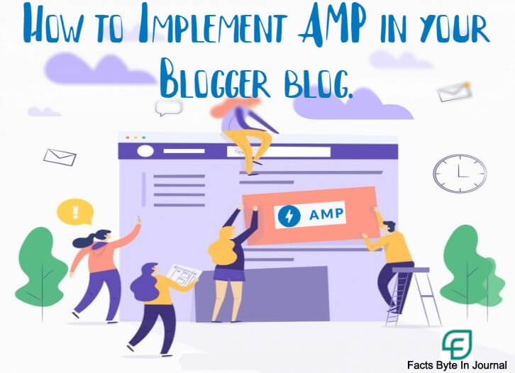 How To Add Google AMP In Your Blogger Blog[2021]