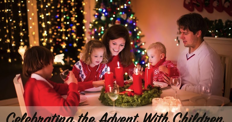 Country Mama To Many: Celebrating the Advent with Children