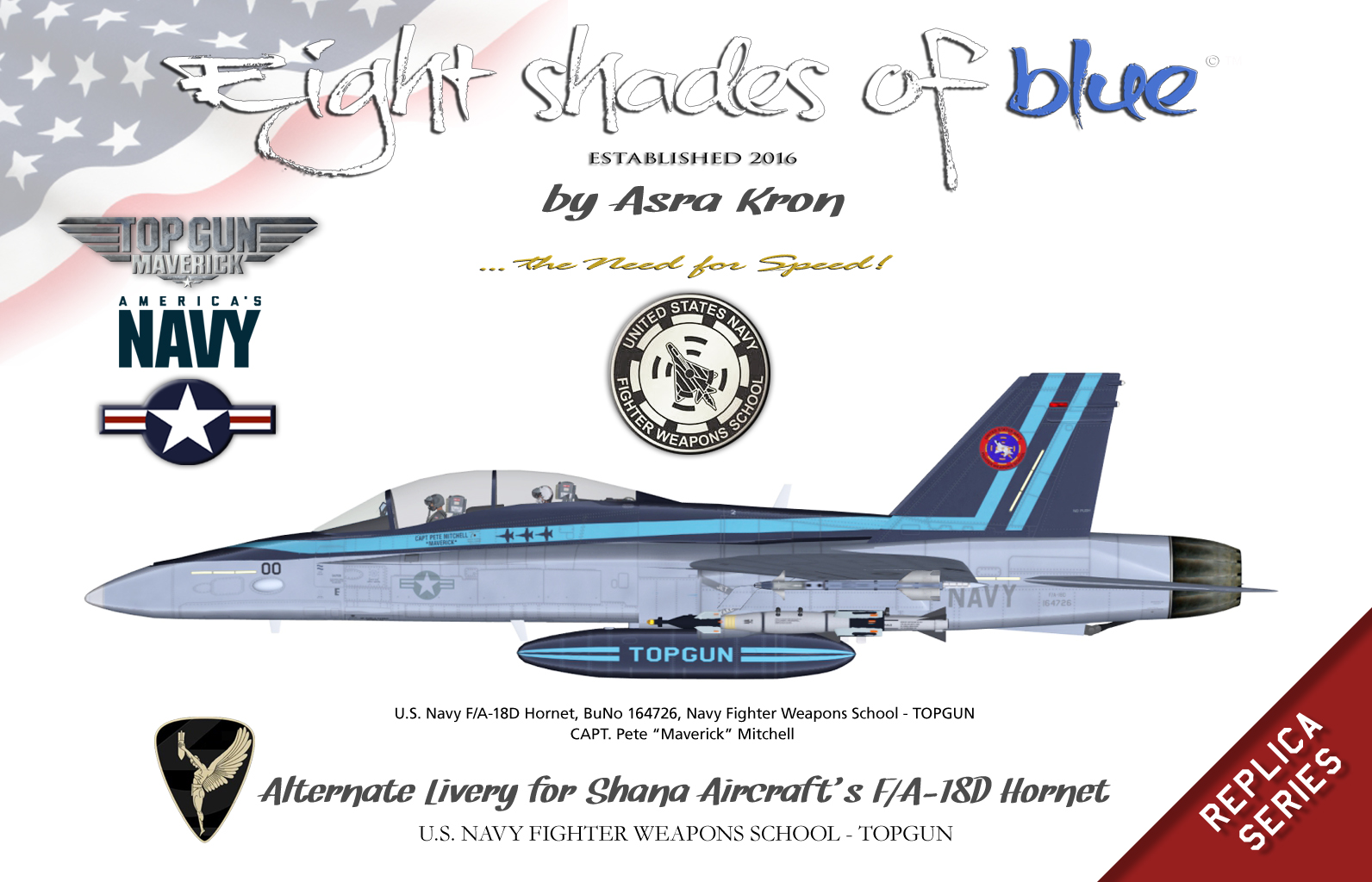 Eight Shades of Blue: F/A-18D Hornet TOPGUN Maverick 2020 Replica