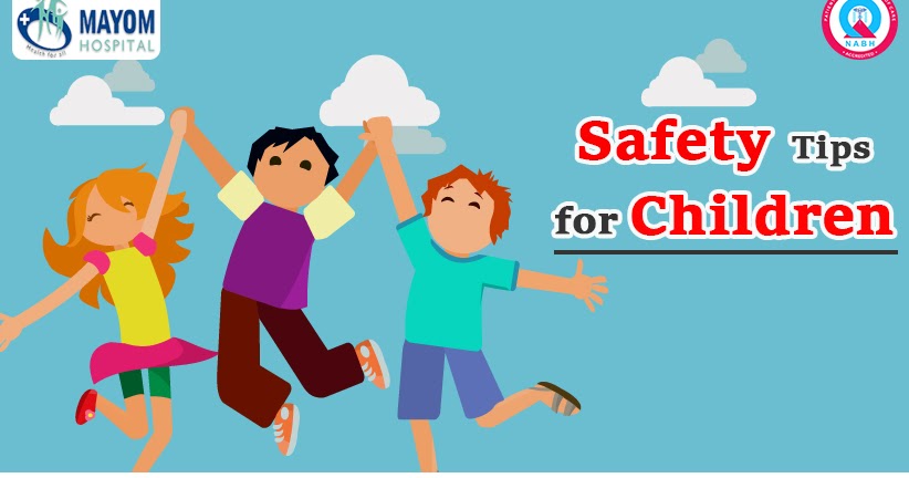 Safety tips for Children