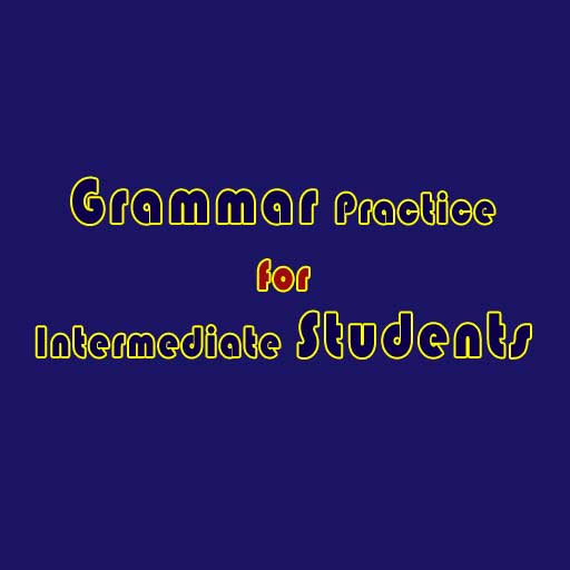 grammar-practice-for-intermediate-students