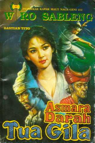 Asmara Darah Tua Gila - Sonny Ogawa