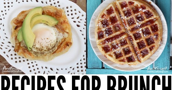 17 Brunch Breakfast Recipes!