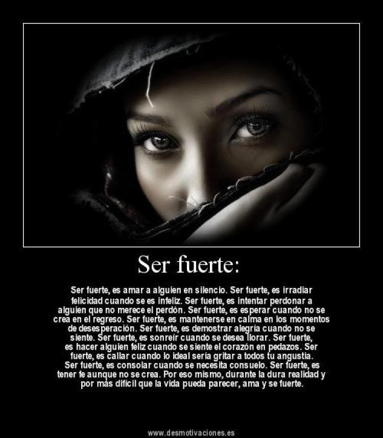 reflexiones && pensamientos: Ser fuerte...