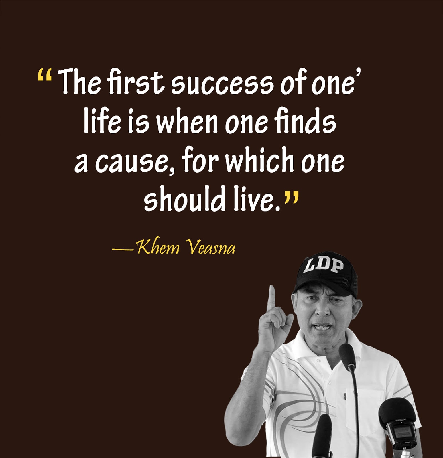 “The first success of one's life is when one finds a cause, for which ...