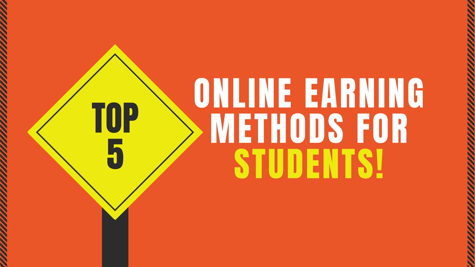 Top 5 Online Earning Methods For Students! - Techntrendz