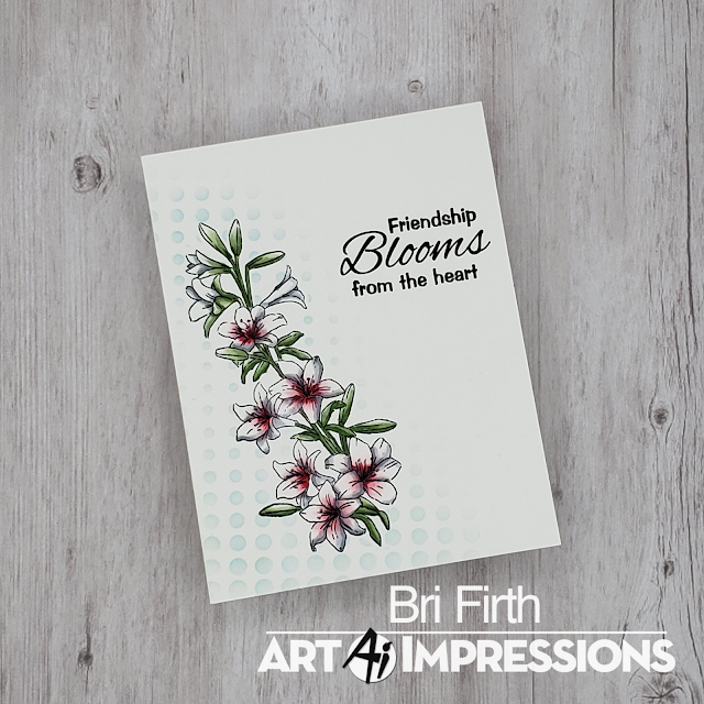 Art Impressions Blog: Single Layered Floral Friendship Card by Bri Firth