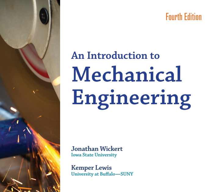 An Introduction to Mechanical Engineering by Jonathan Wickert and Kemper Lewis - MEP Engineering ...
