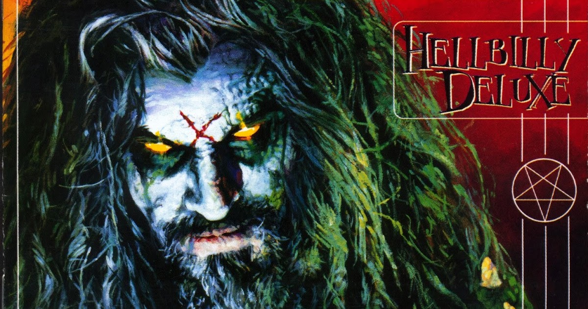 Monday Melodies: Rob Zombies – “Hellbilly Deluxe” (1998)