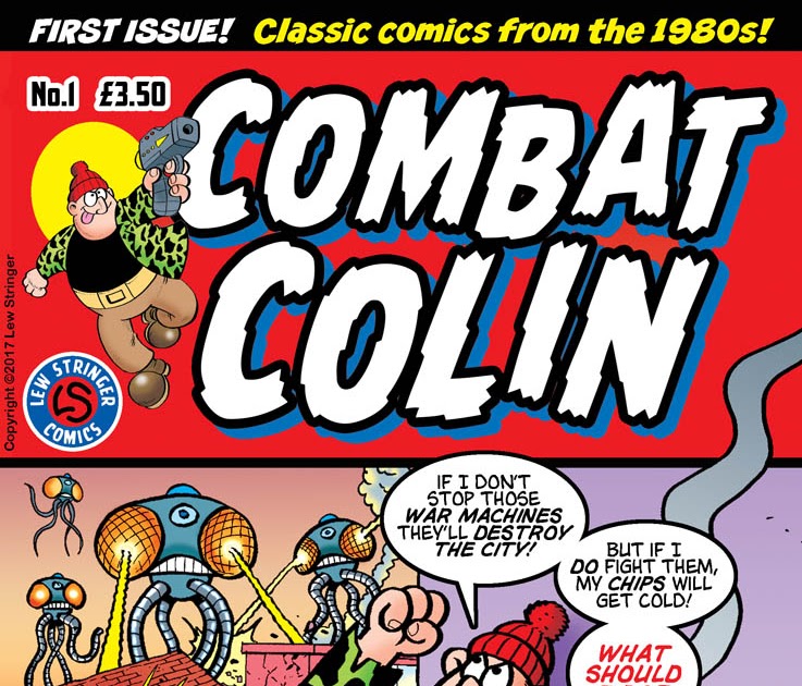 Lew Stringer Comics: Last few left: COMBAT COLIN No.1