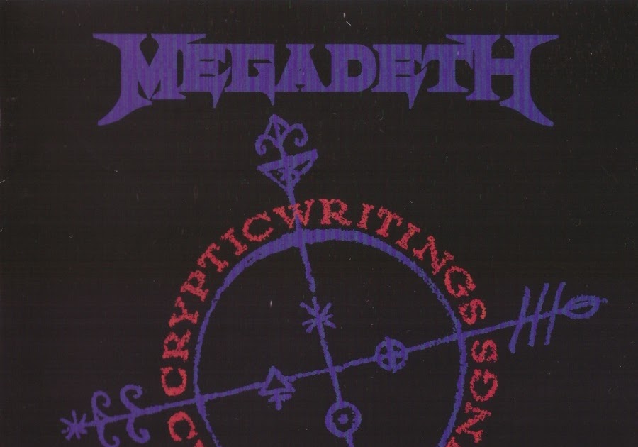 Cries from the Quiet World: Megadeth "Cryptic Writings"