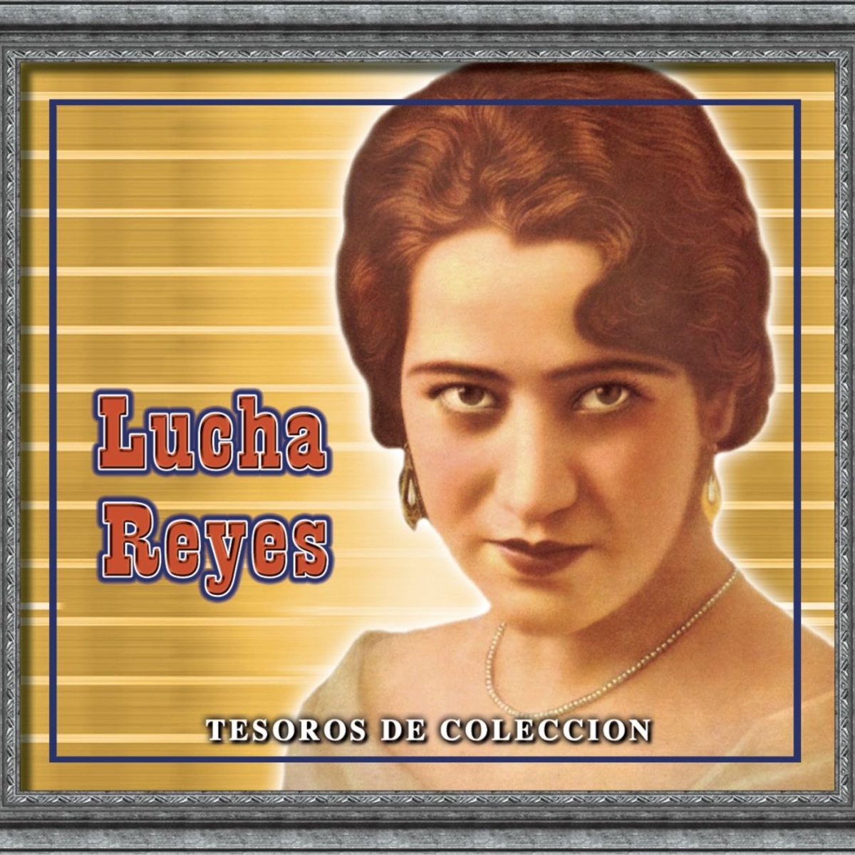 Mis discografias : Discografia Lucha Reyes