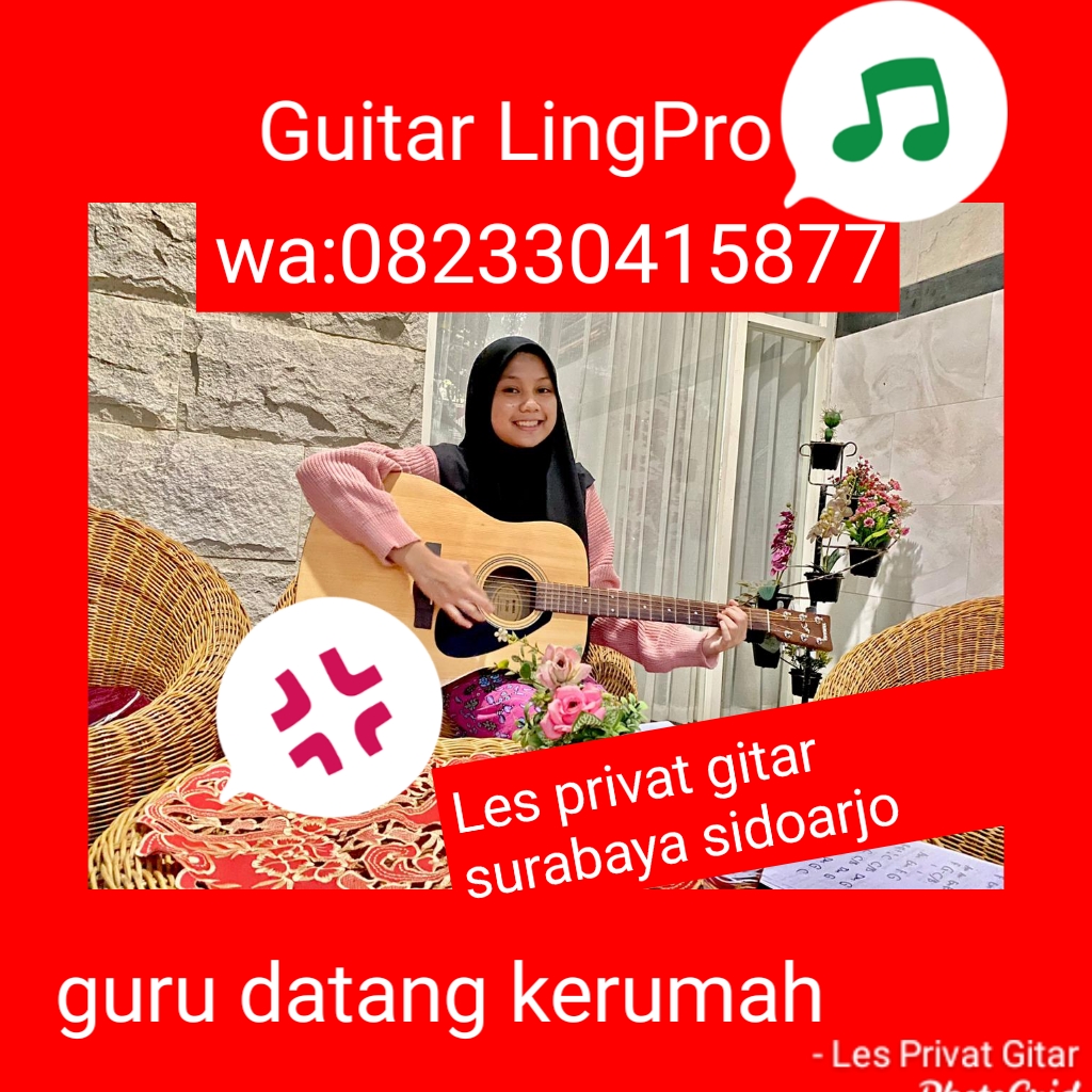 LES/KURSUS PRIVAT GITAR SURABAYA GURU DATANG KERUMAH. WA: 082330415877 ...