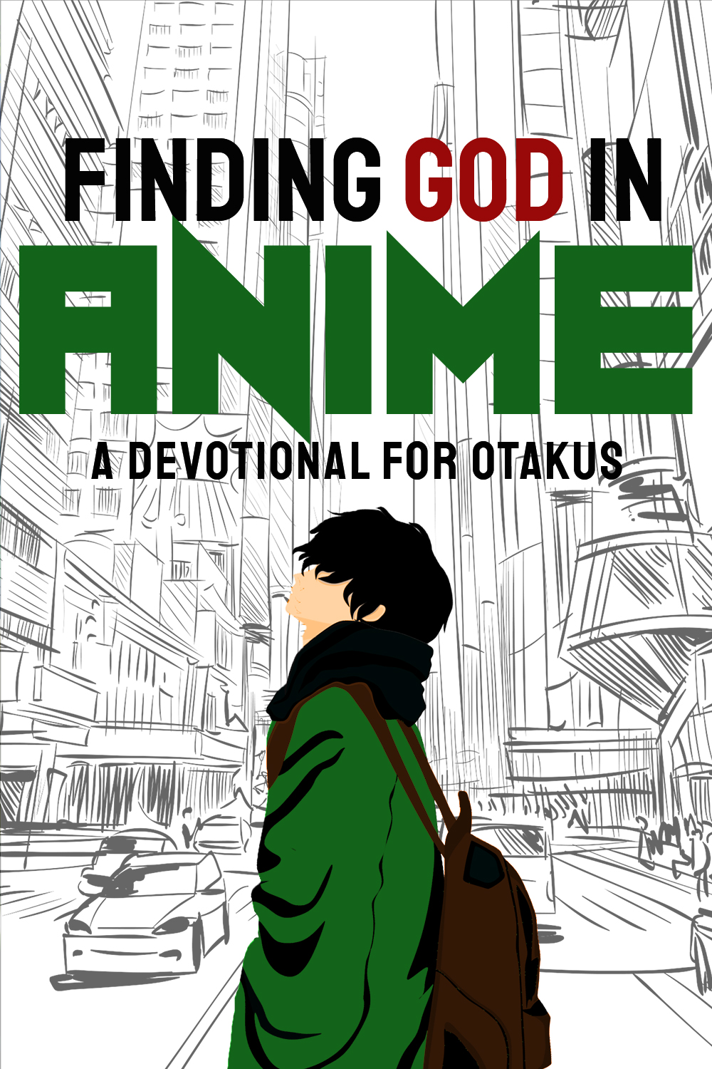 Finding God in Anime: A Devotional for Otakus [Blog Tour +Review] | The ...