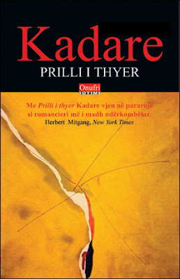 Ismail Kadare - Prilli i thyer: Kadare, nobelist me Prillin e thyer