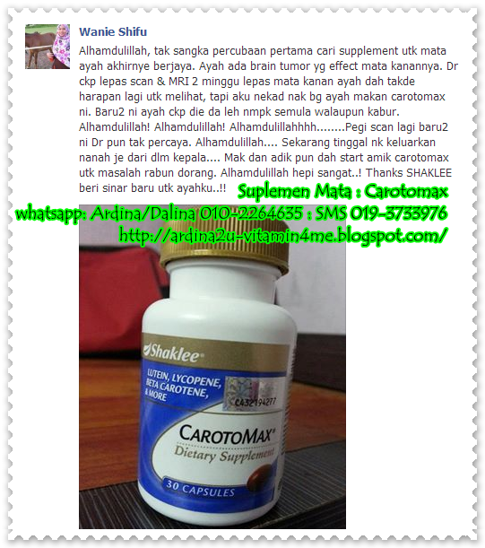 TESTIMONI : Carotomax bukan sahaja untuk masalah mata atau penglihatan ...