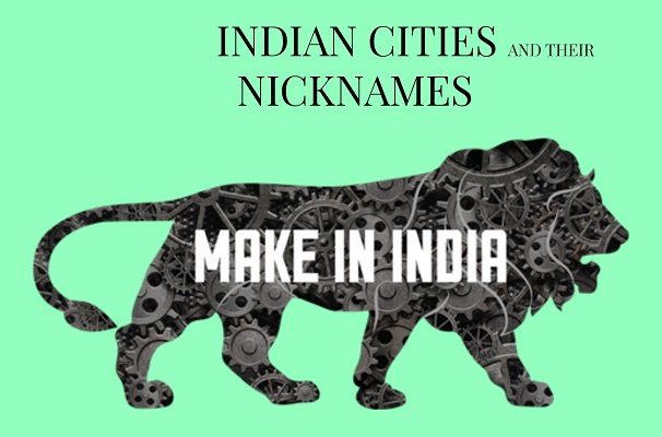 ThreeSixtyHope List Of Nicknames Of Indian Cities threesixtyhope-list-of-nicknames-of-indian-cities