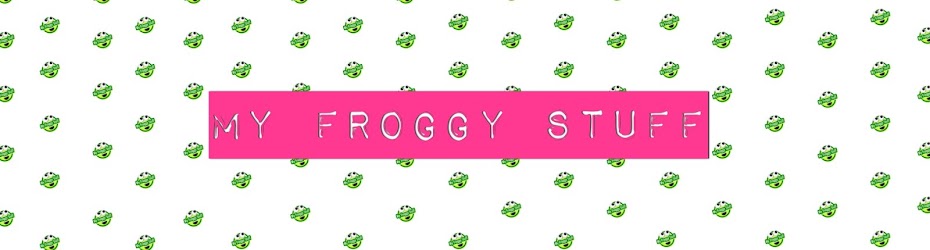My Froggy Stuff