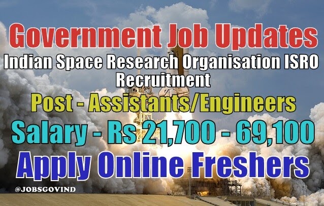 Indian Space Research Organisation ISRO Recruitment 2020 for Engineers ...