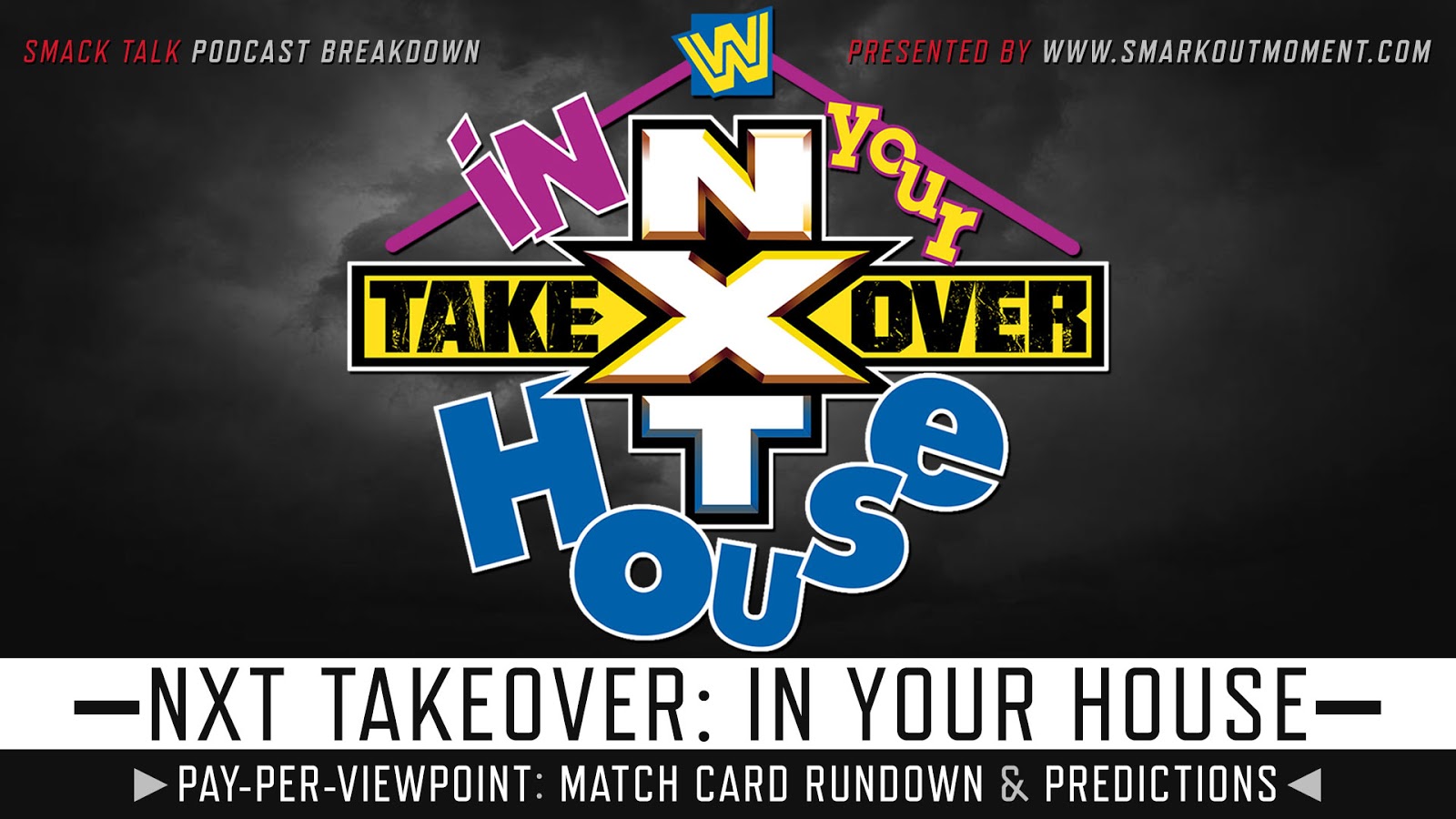 Wwe Nxt Takeover In Your House 2020 Ppv Event Match Card And Predictions
