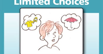 Positive Discipline: Limited Choices