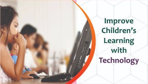Improve children's Learning with Technology