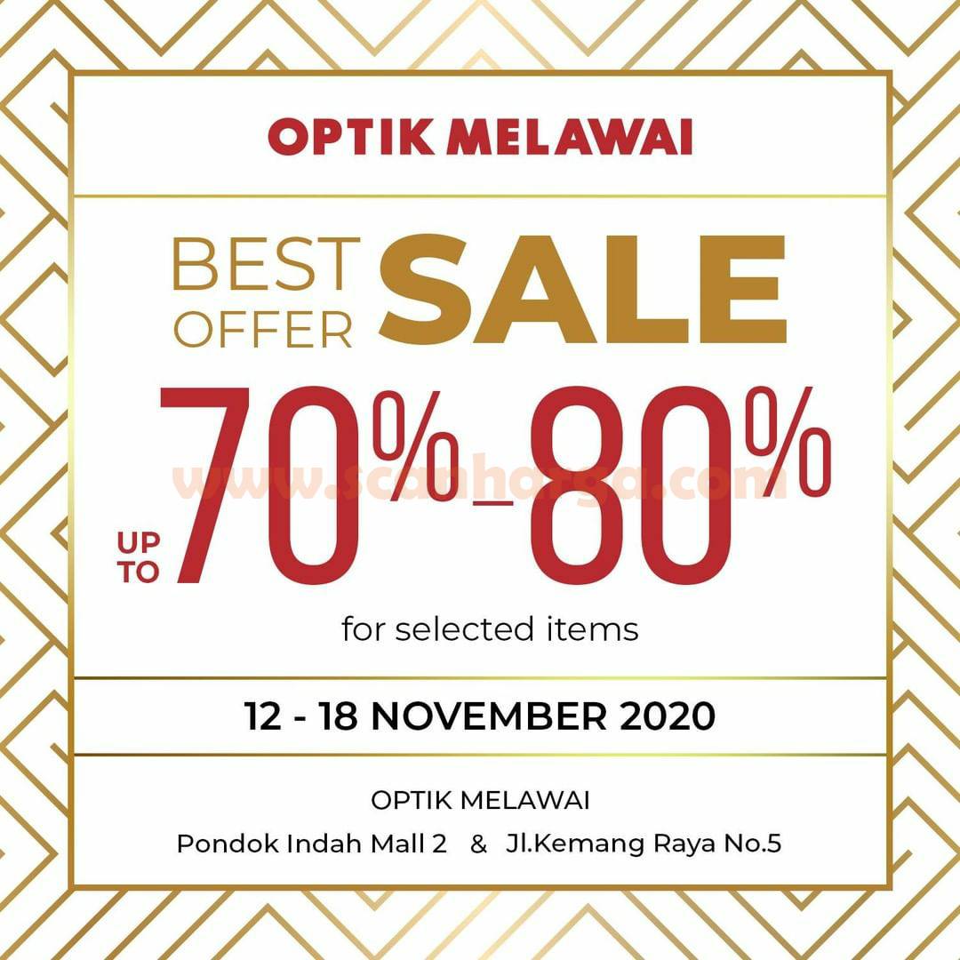 Promo OPTIK MELAWAI Best Offer Sale Up to 70% - 80% | scanharga