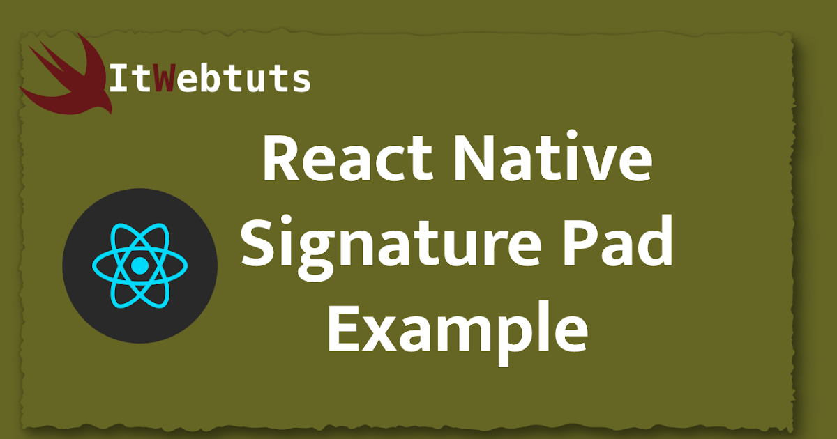 React Native Signature Pad Example