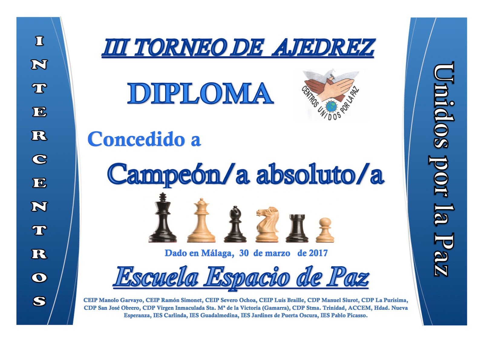 Unidos por la Paz: CARTELERÍA Y DIPLOMAS