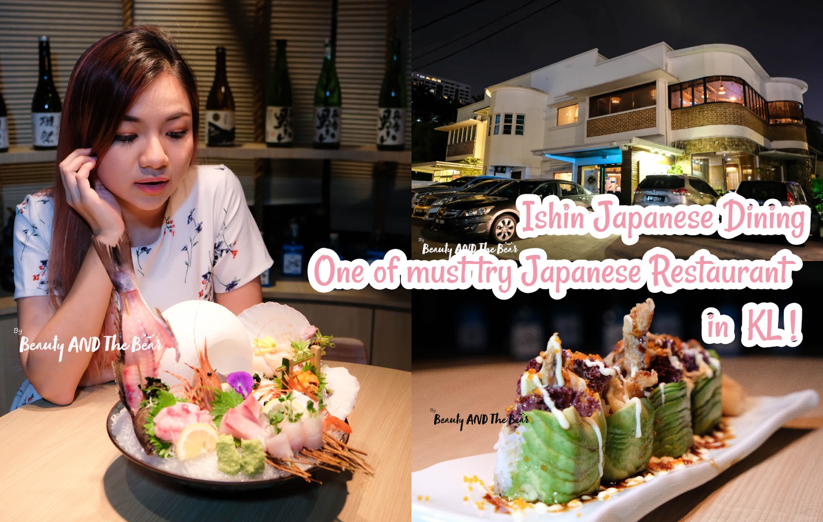 Ishin Japanese Dining 一心日式餐厅，顶级奢华的日本料理 💗 - Beauty and The Bear