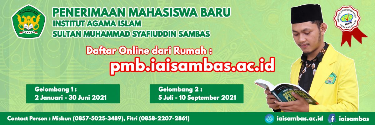 BERITA: PENERIMAAN MAHASISWA BARU TAHUN IAIS SAMBAS TAHUN 2021/2022 ...