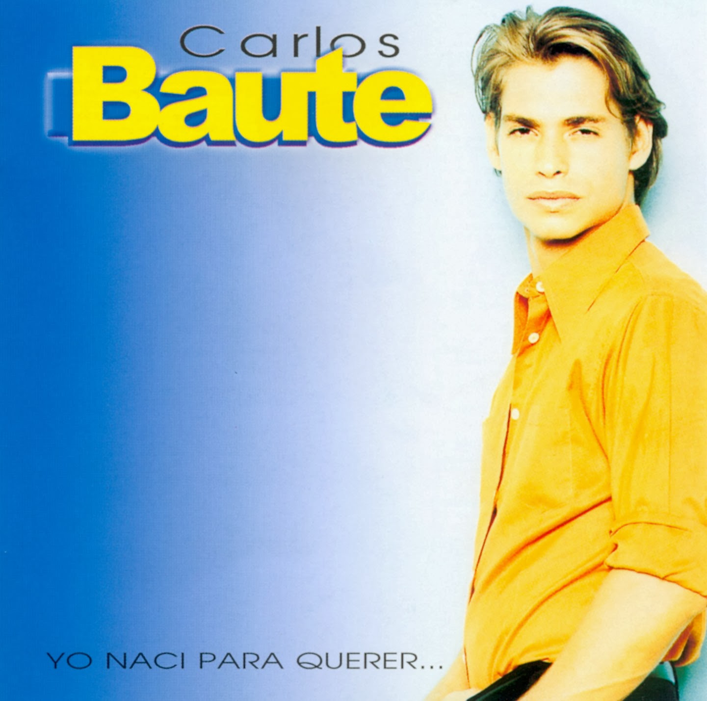 DISCOS PARA EL RECUERDO : CARLOS BAUTE