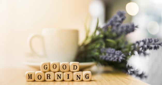 500+ Good Morning Wishes, msg in English